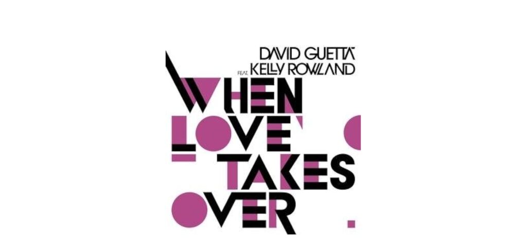 When Love Takes Over: Химната што ја обои 2009 со светлина и еуфорија - Trn.mk